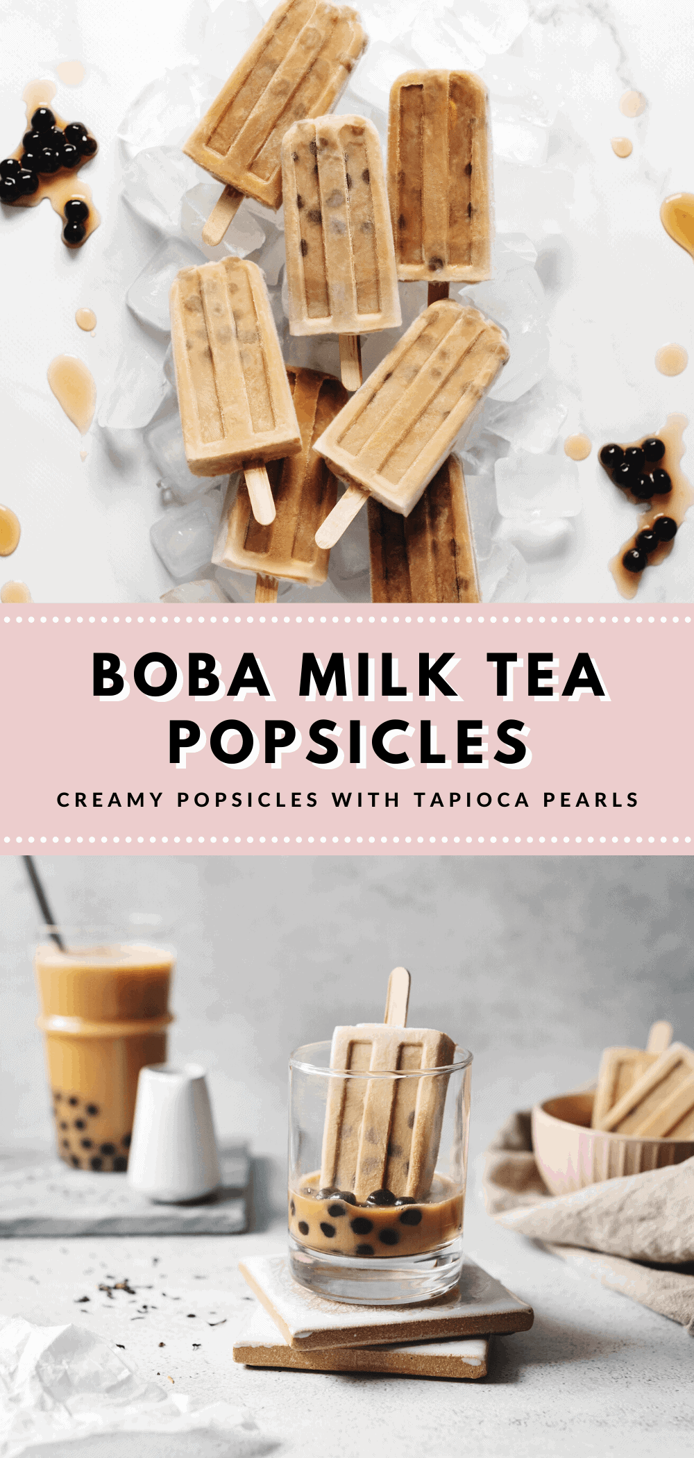 Boba Milk Tea Popsicles - Teak & Thyme
