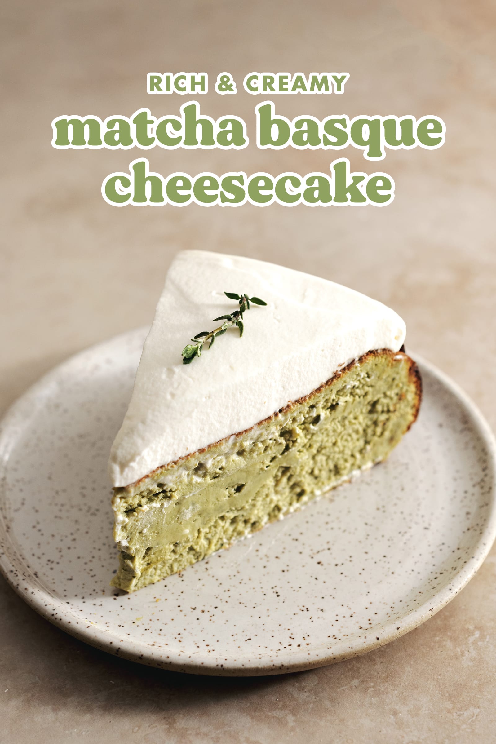 Matcha Basque Cheesecake - Teak & Thyme