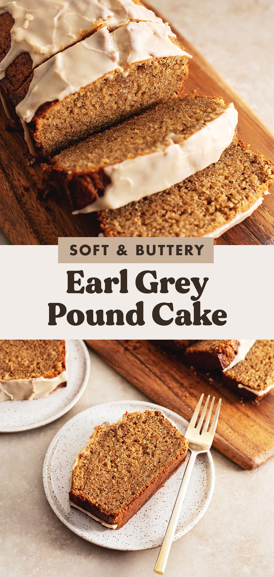 Earl Grey Pound Cake - Teak & Thyme