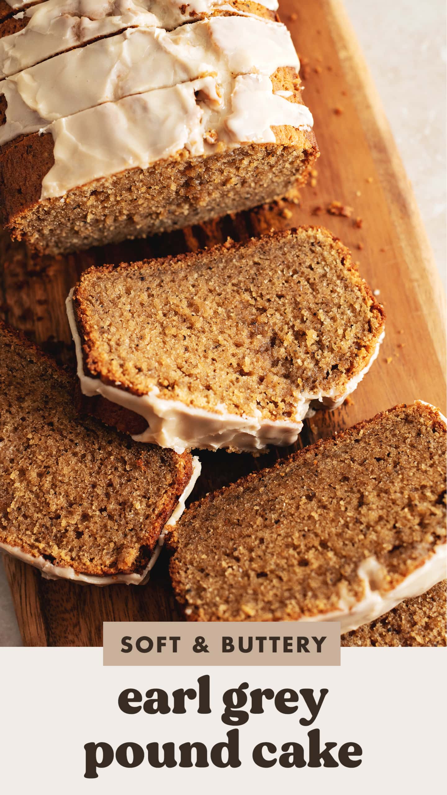 Earl Grey Pound Cake - Teak & Thyme