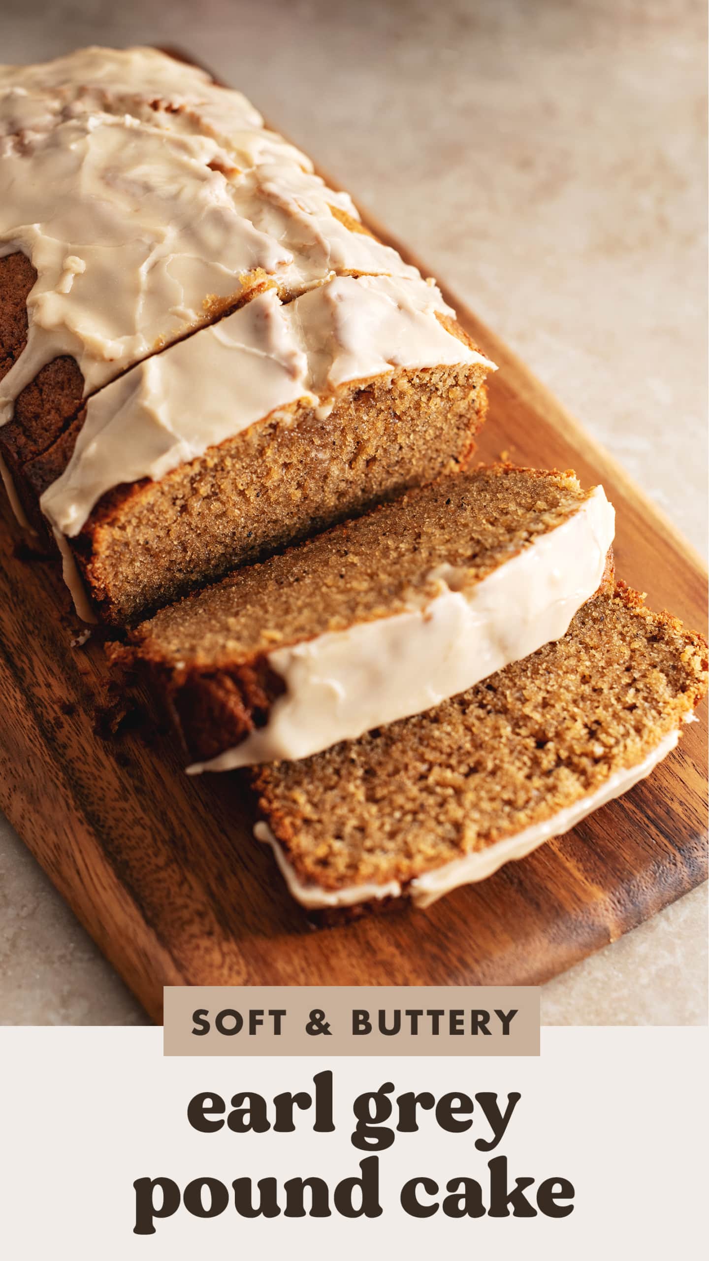 Earl Grey Pound Cake - Teak & Thyme