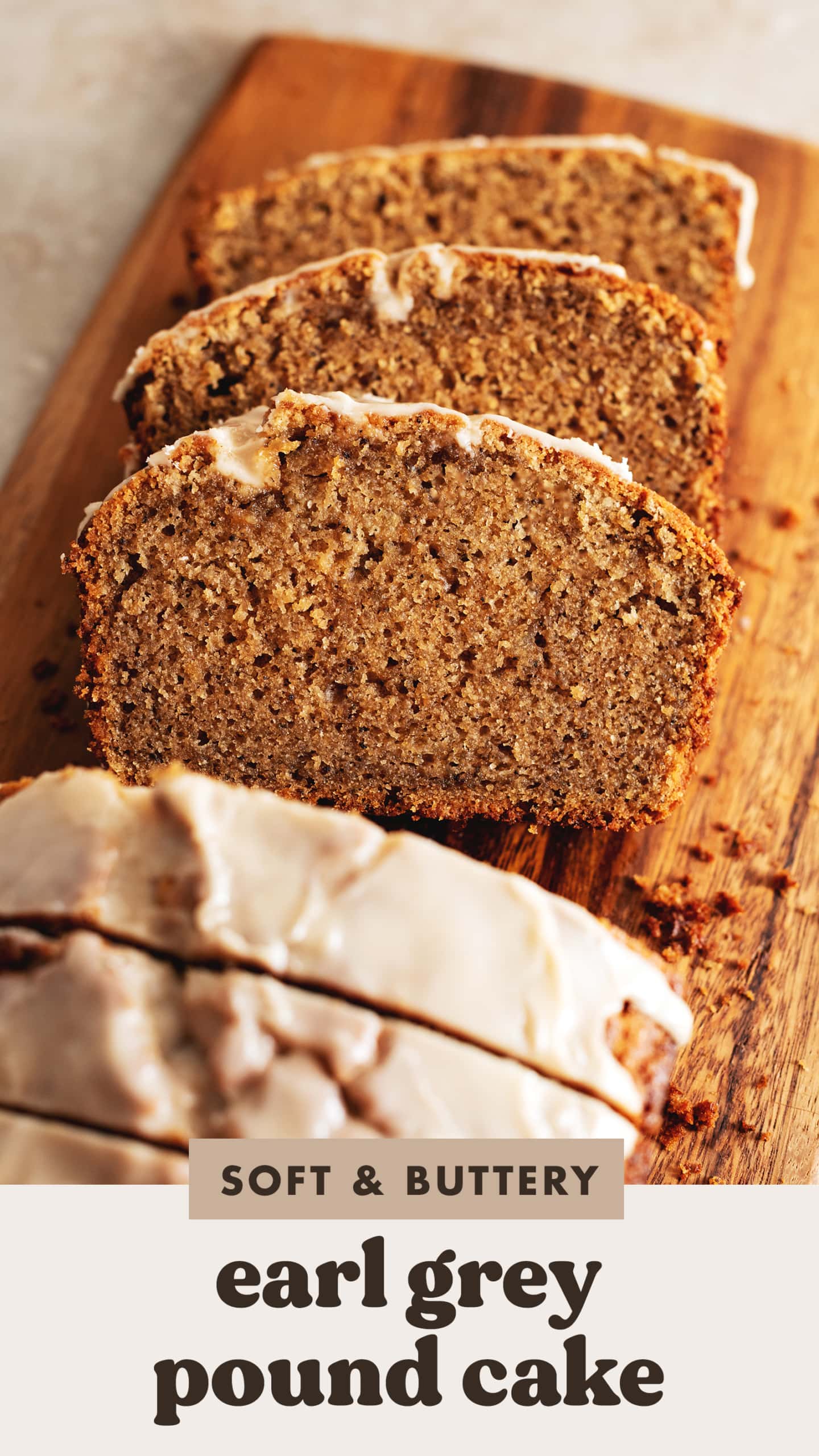Earl Grey Pound Cake - Teak & Thyme