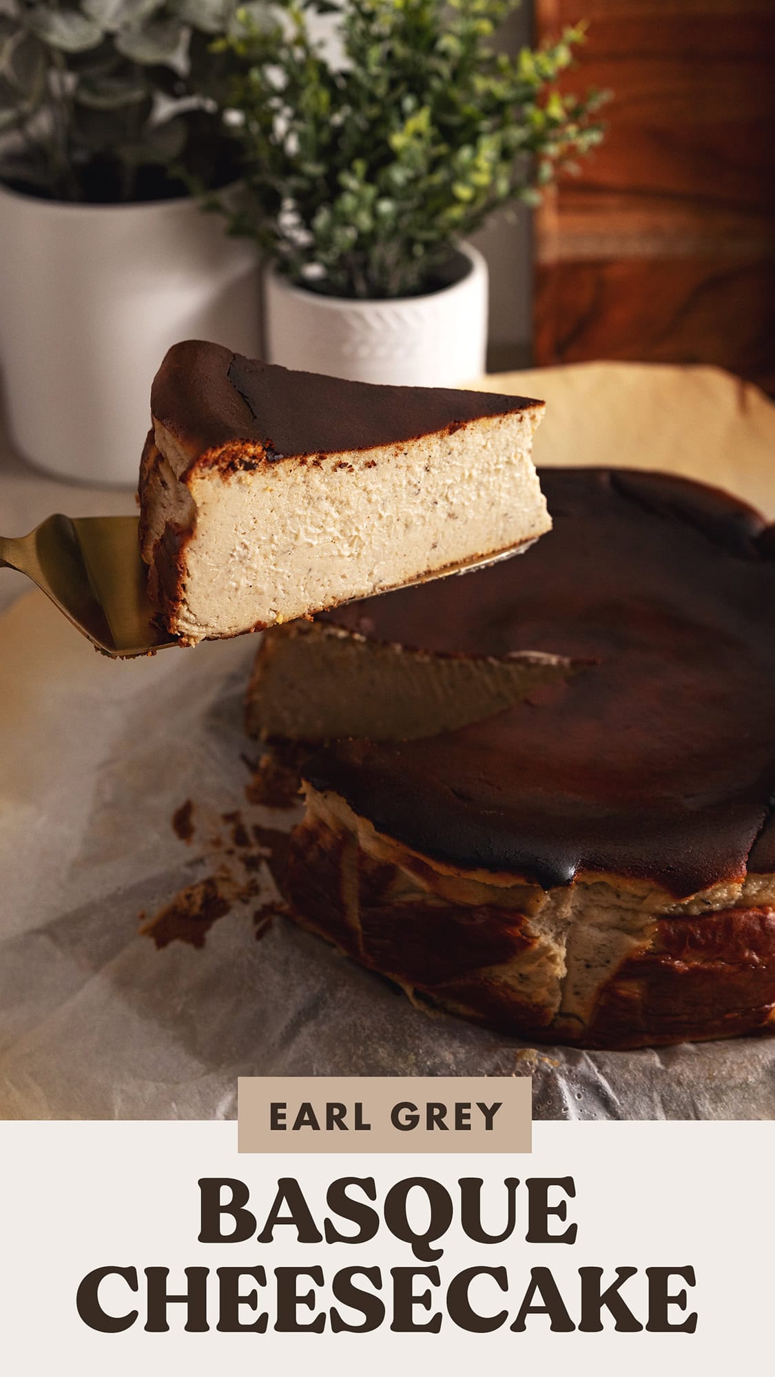Earl Grey Basque Cheesecake - Teak & Thyme