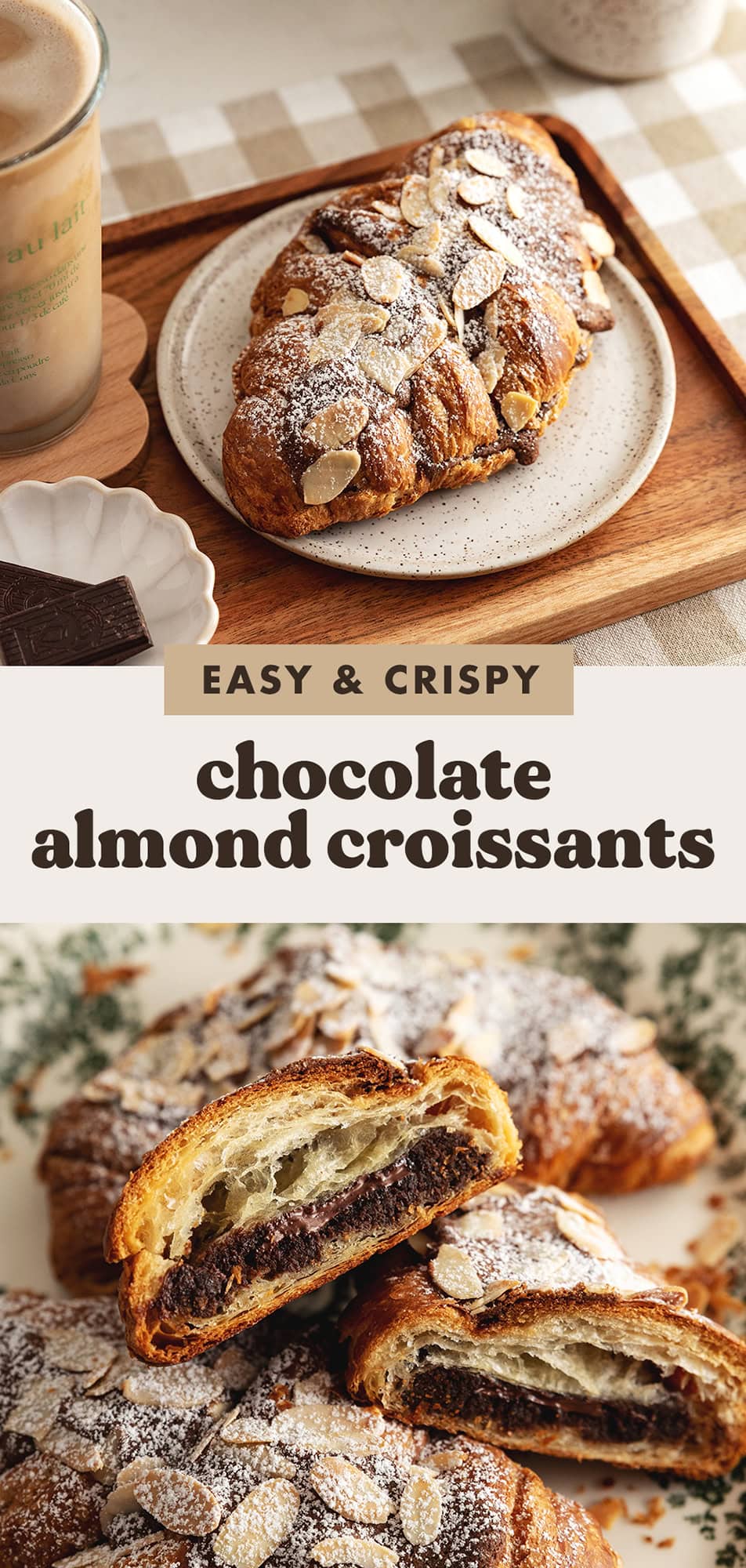 Chocolate Almond Croissants - Teak & Thyme
