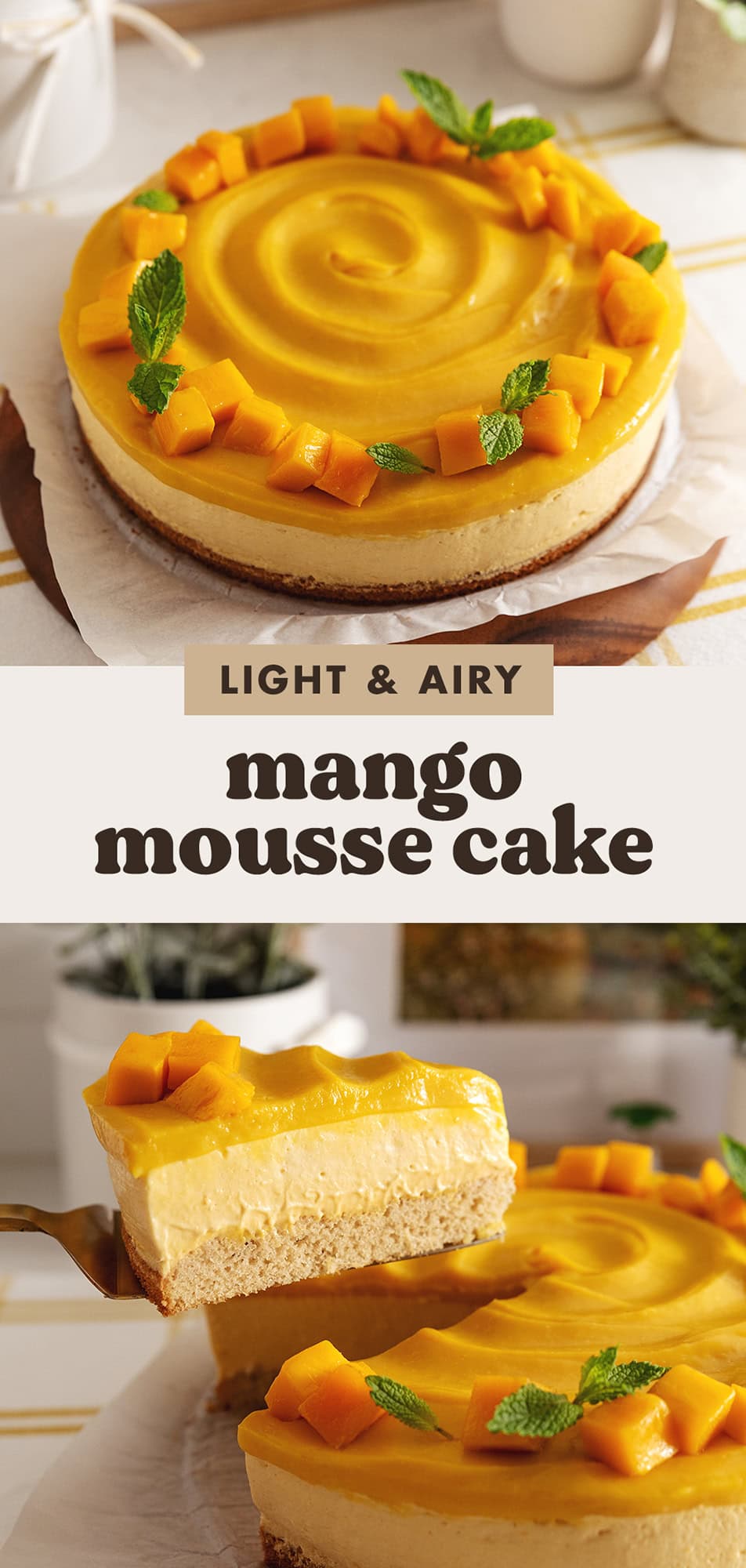 Mango Mousse Cake - Teak & Thyme
